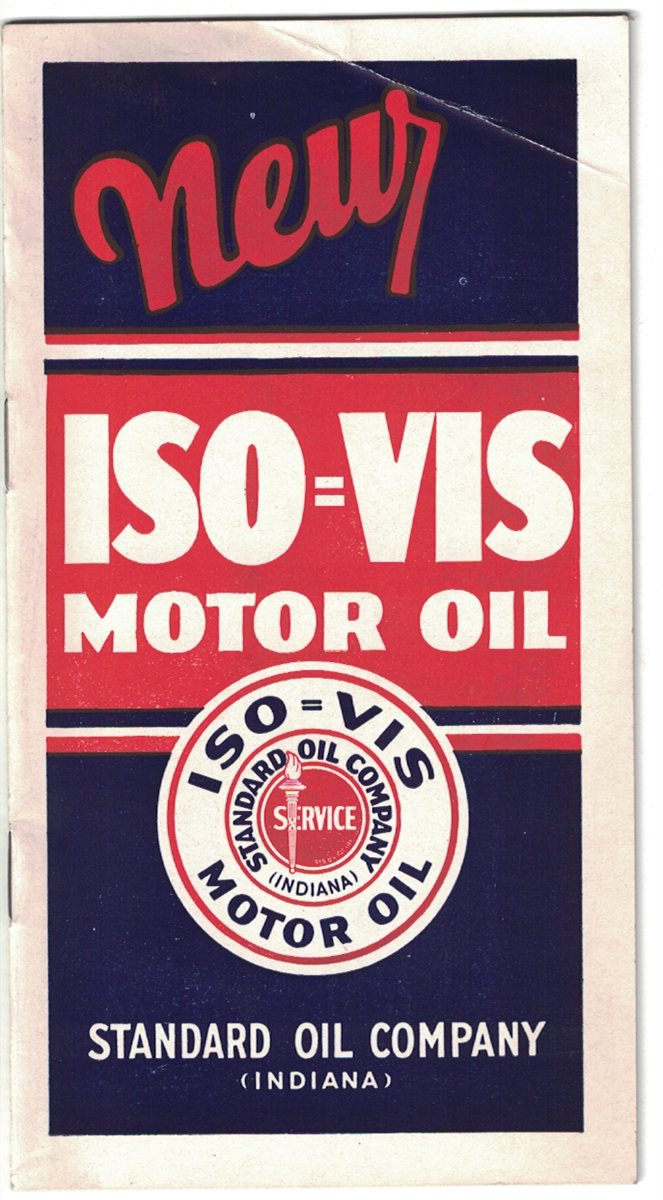 New ISO-VIS Motor Oil, Standard Oil Company (Indiana) [brochure]