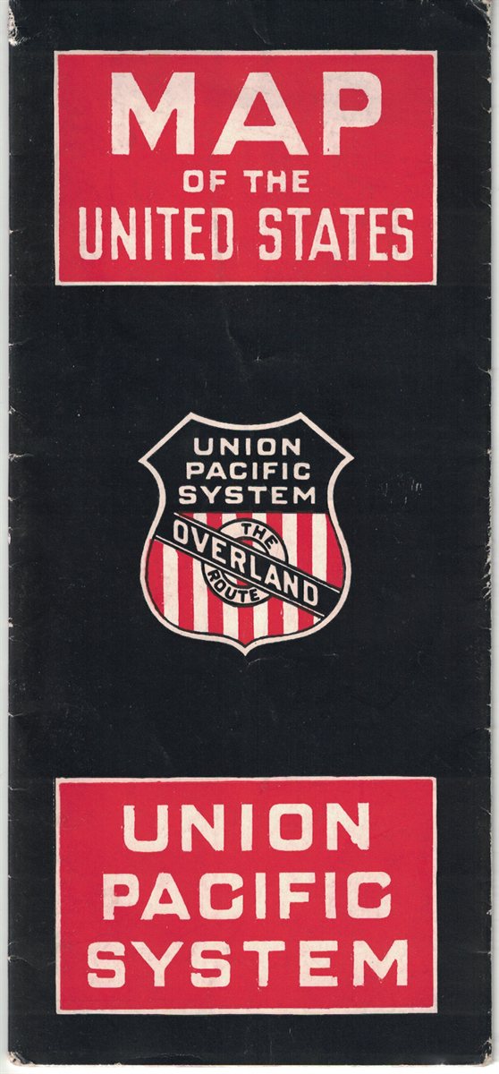 Map of the United States; Union Pacific System, The Overland Route