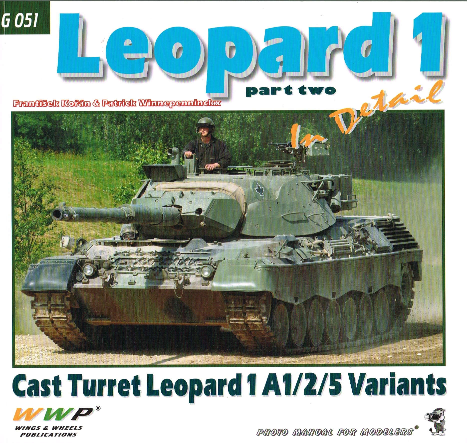LEOPARD 1 IN DETAIL PART TWO : CAST TURRET LEOPARD 1 A1/2/5 VARIANTS