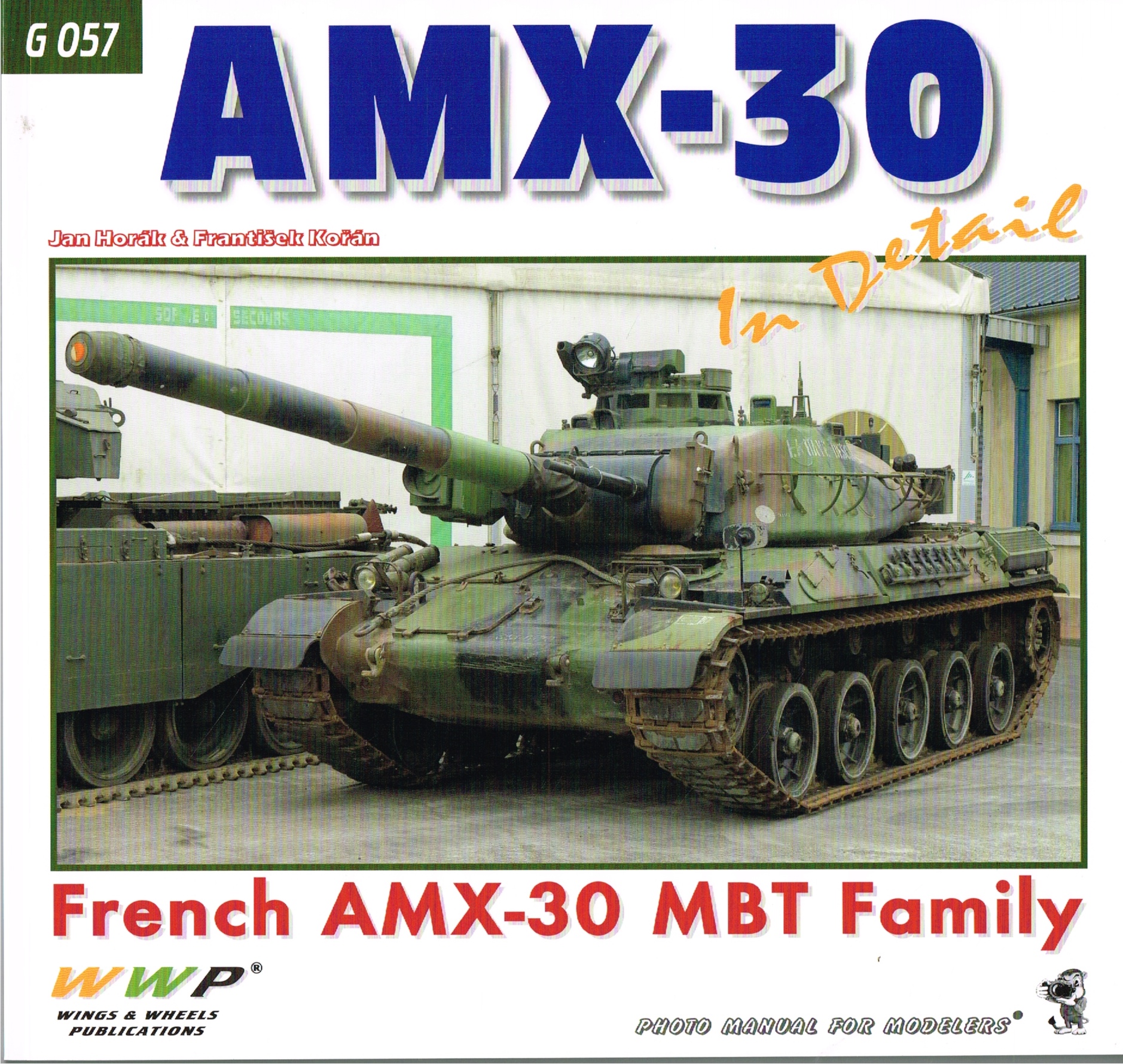 AMX-30 IN DETAIL : FRENCH AMX-30 MBT FAMILY