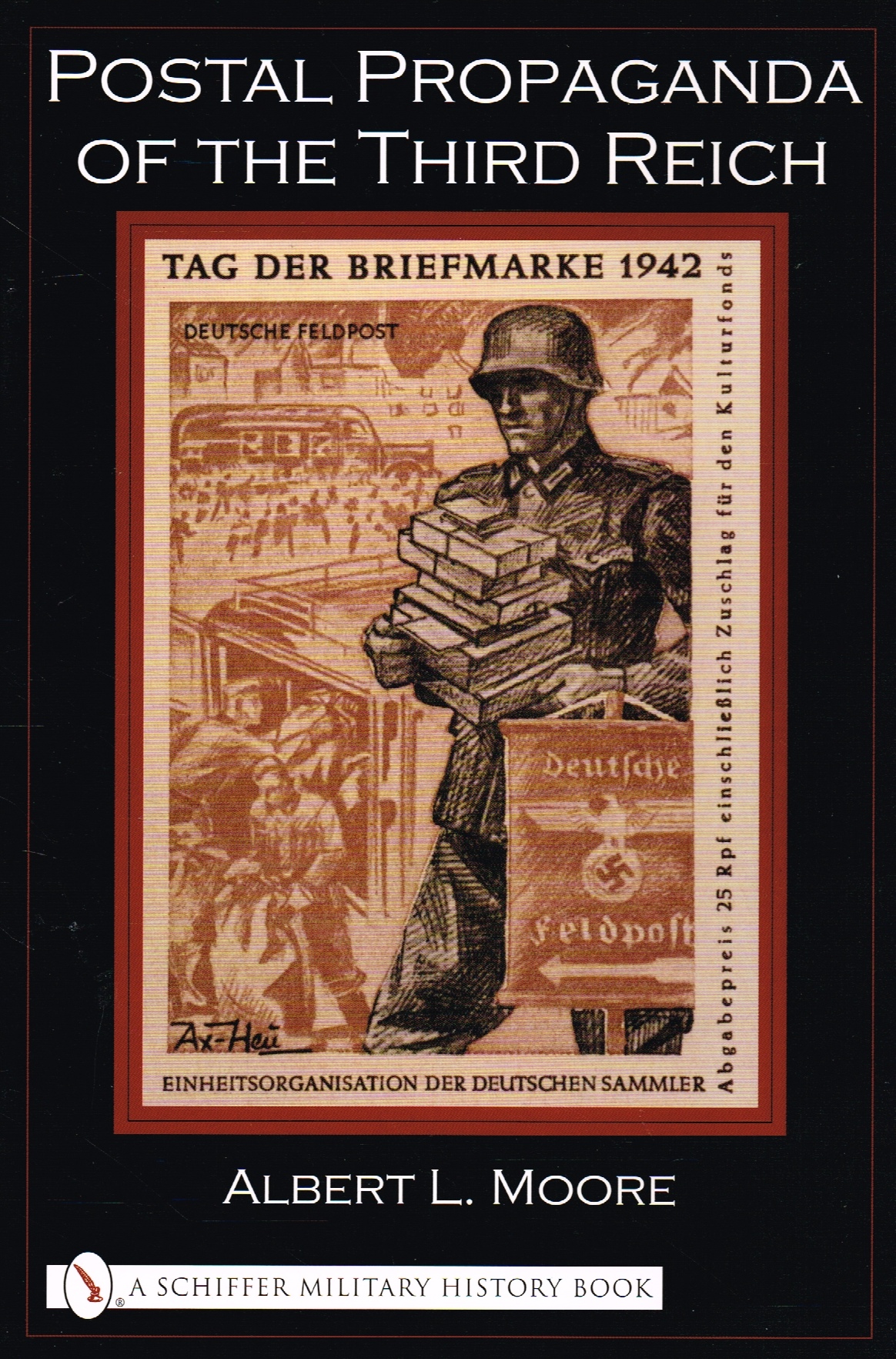 POSTAL PROPAGANDA OF THE THIRD REICH