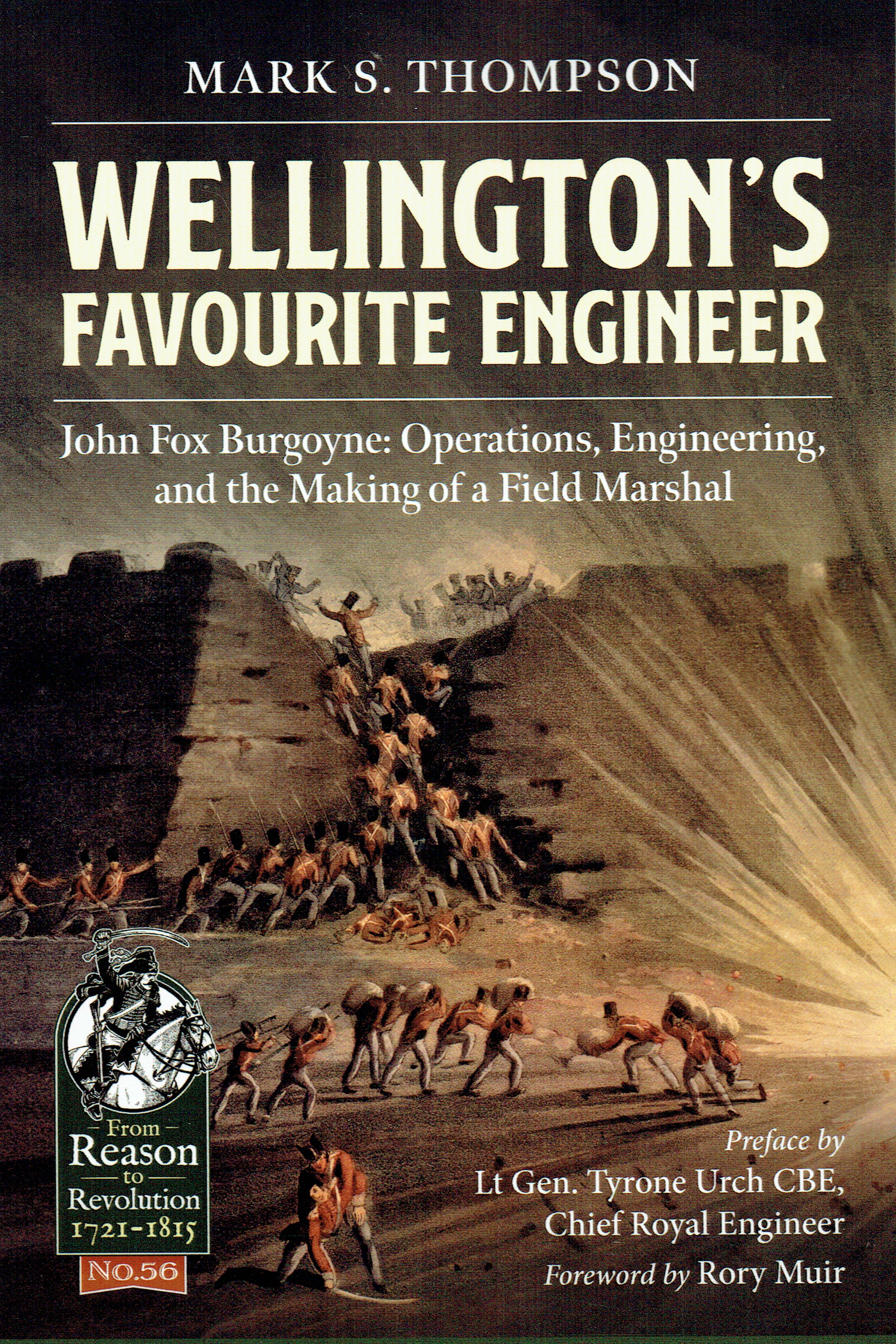 WELLINGTON'S FAVOURITE ENGINEER : JOHN FOX BURGOYNE: OPERATIONS ...