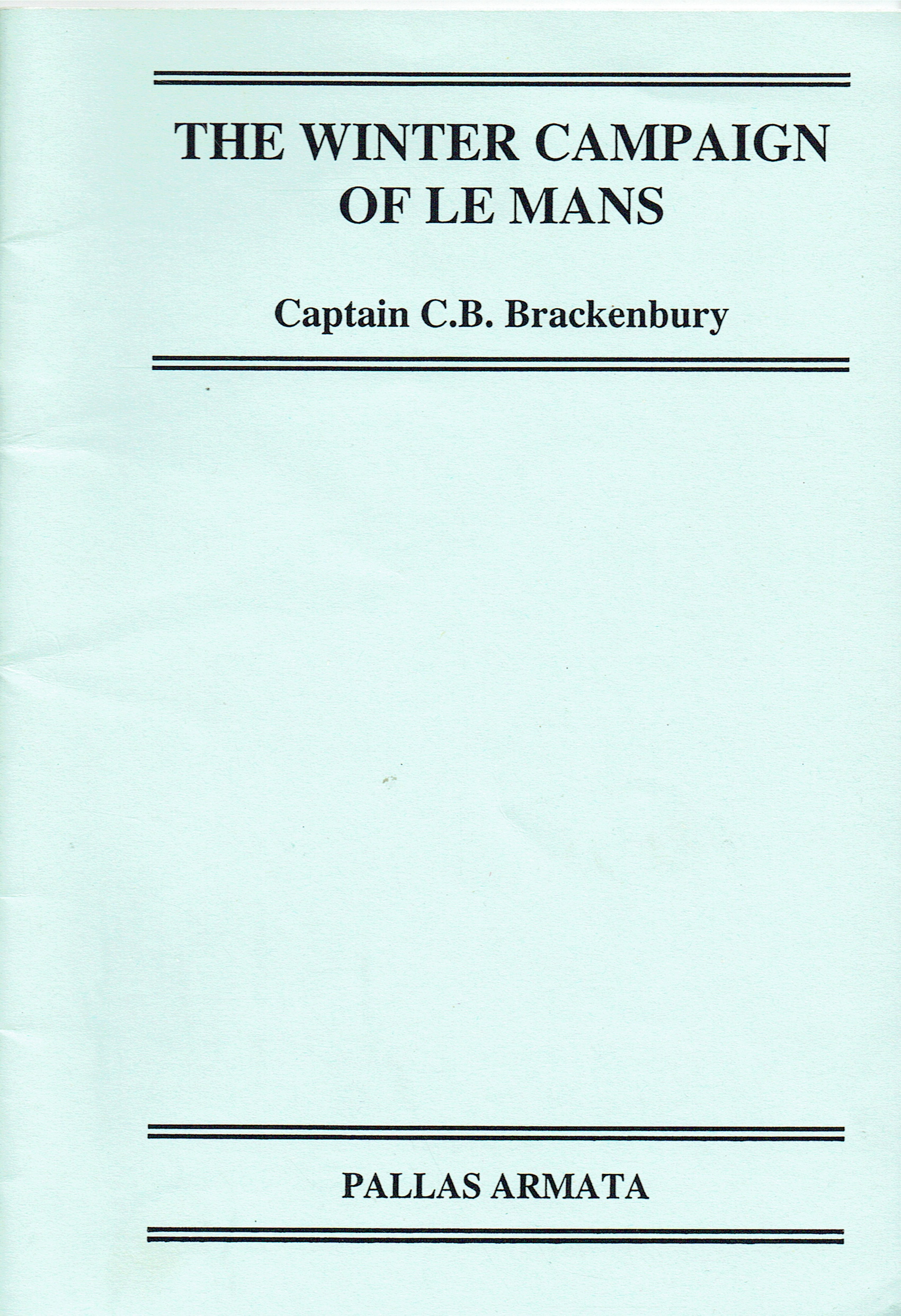 THE WINTER CAMPAIGN OF LE MANS