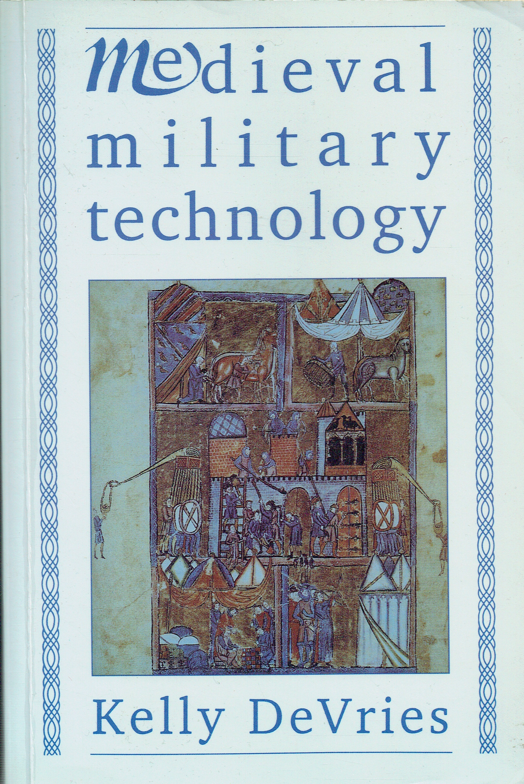 MEDIEVAL MILITARY TECHNOLOGY