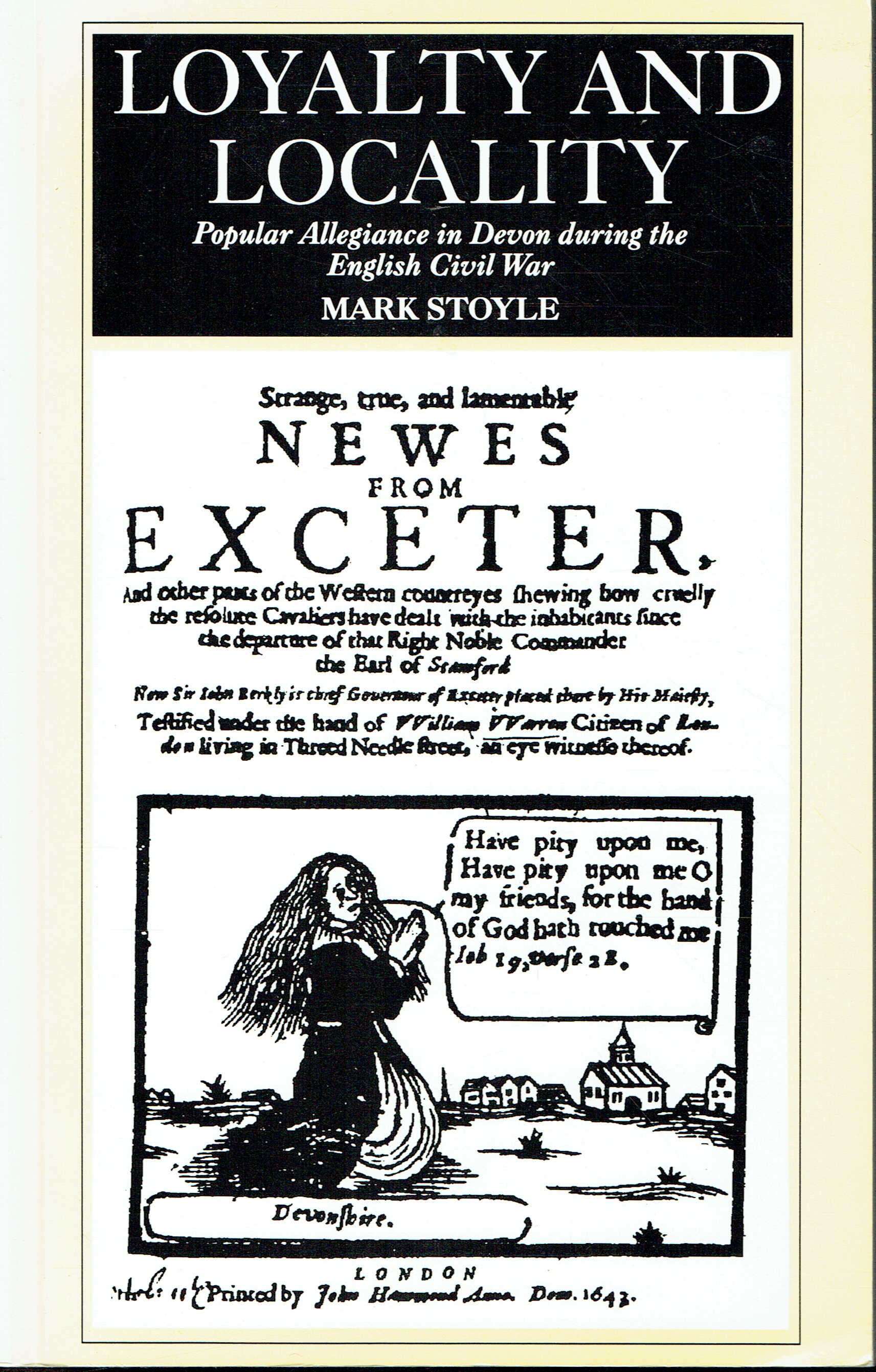 LOYALTY AND LOCALITY : POPULAR ALLEGIANCE IN DEVON DURING THE ENGLISH ...
