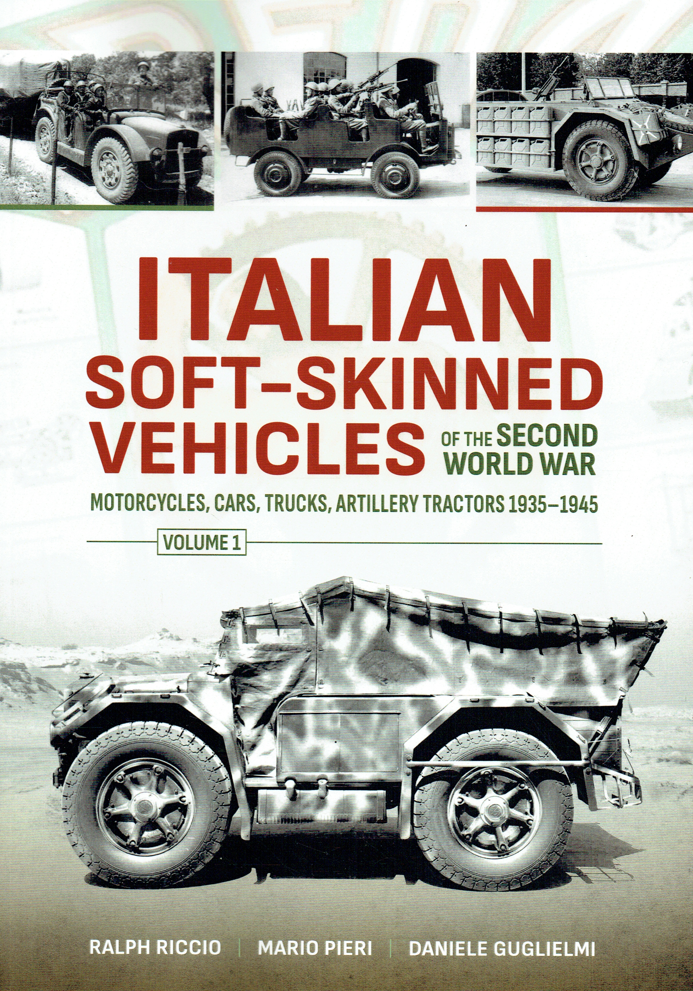 ITALIAN SOFT-SKINNED VEHICLES OF THE SECOND WORLD WAR VOLUME1 ...