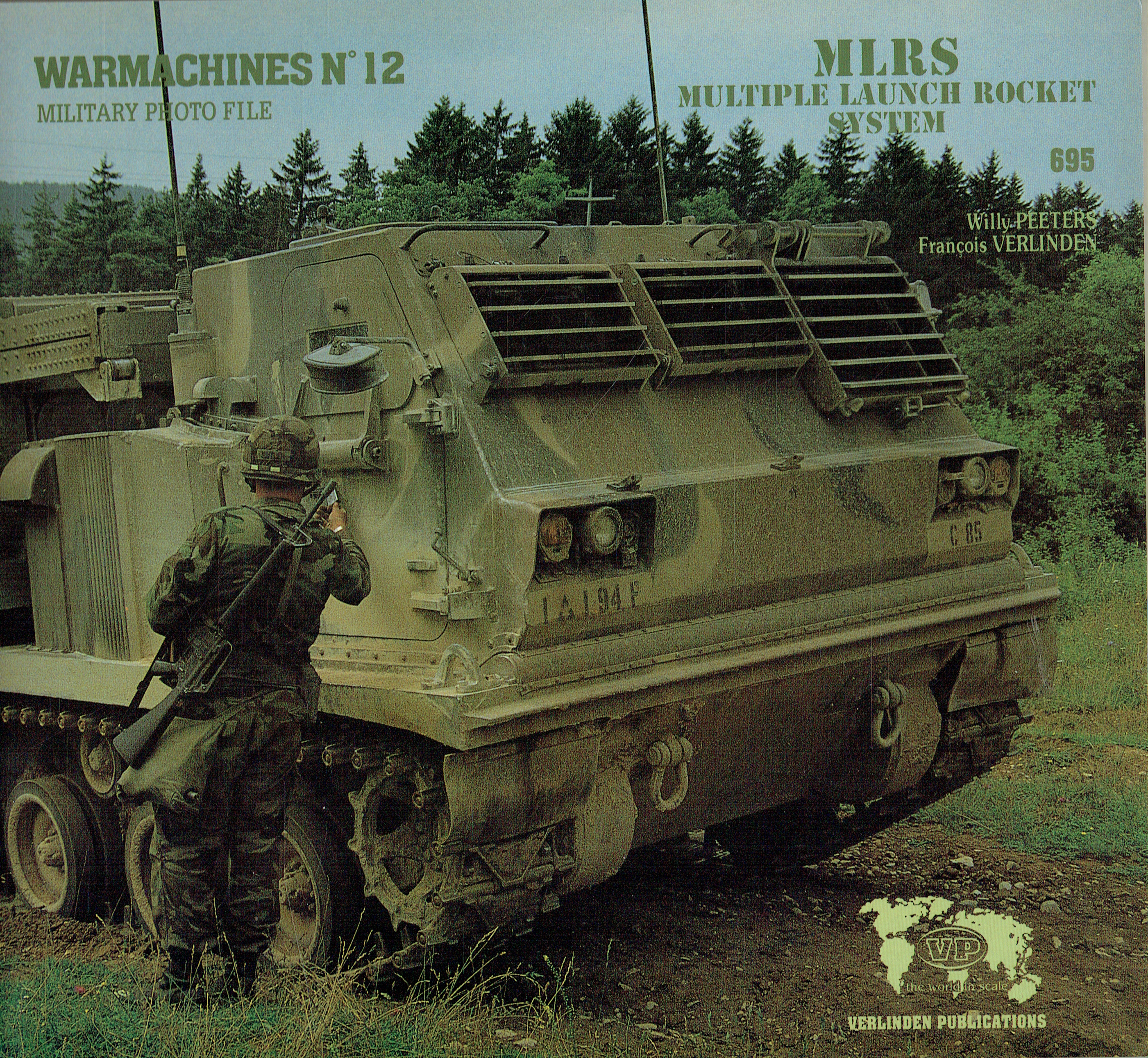 WARMACHINES NO.12: MLRS MULTIPLE LAUNCH ROCKET SYSTEM