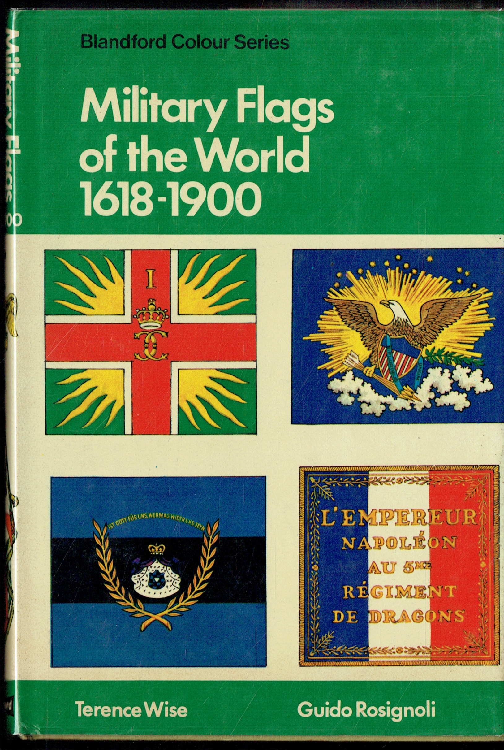 MILITARY FLAGS OF THE WORLD 1618-1900