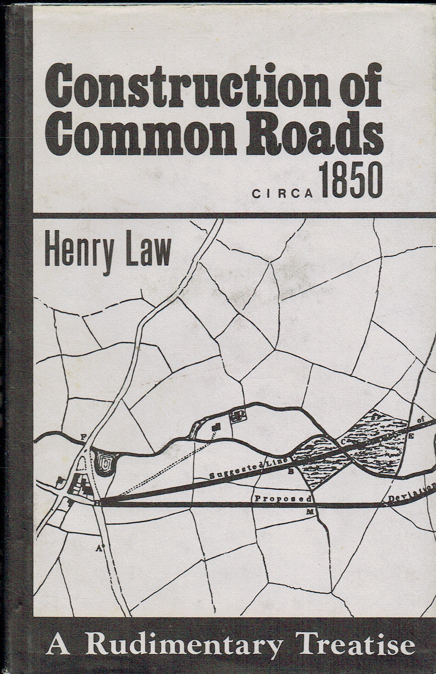CONSTRUCTION OF COMMON ROADS (1855)