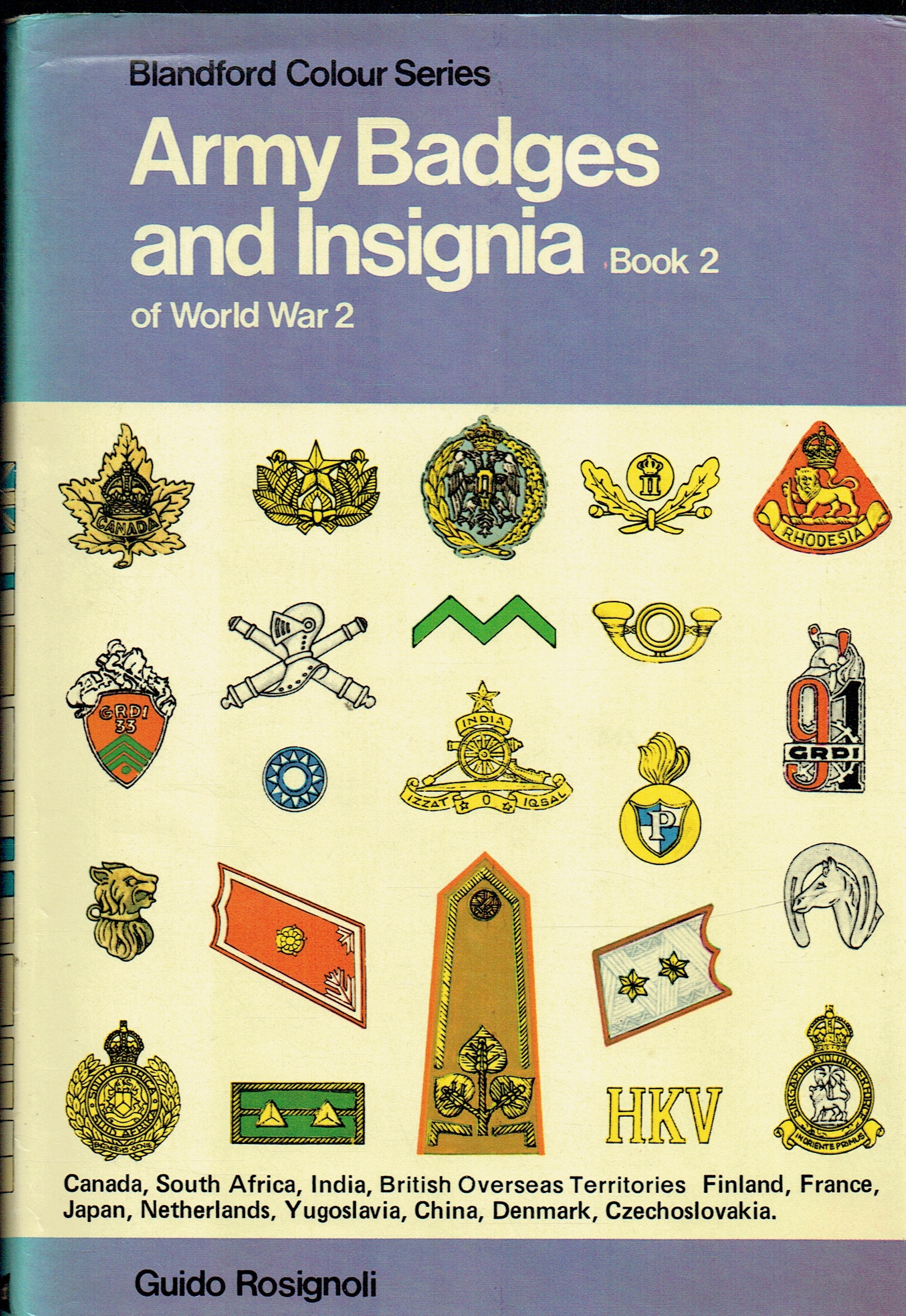 ARMY BADGES AND INSIGNIA OF WORLD WAR 2 : BOOK TWO