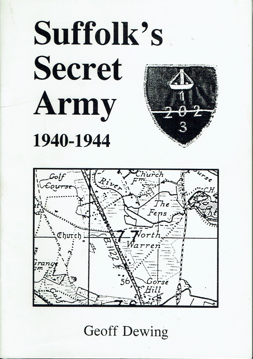 SUFFOLK'S SECRET ARMY 1940-1945