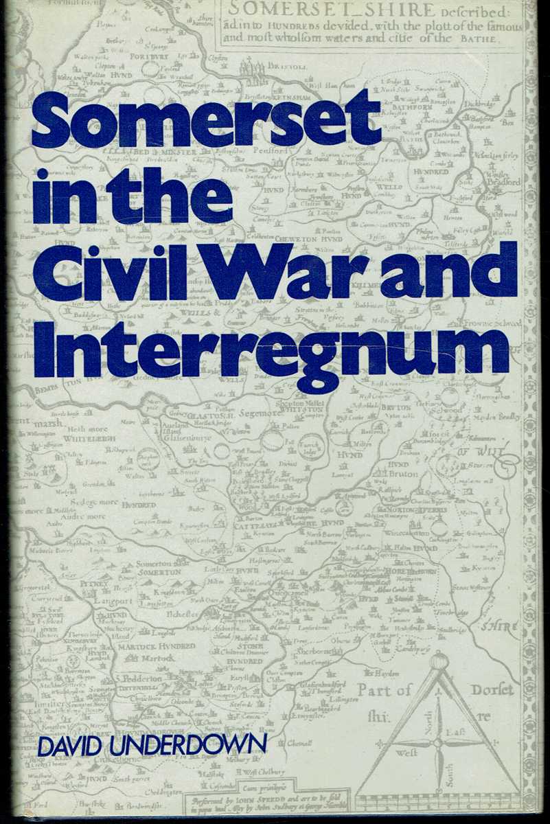 SOMERSET IN THE CIVIL WAR AND INTERREGNUM