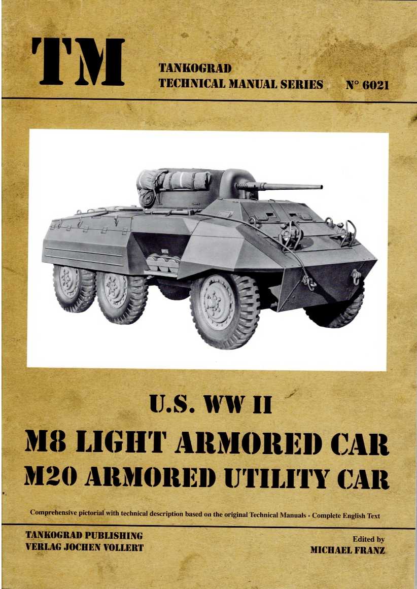 US WWII M8 LIGHT ARMORED CAR M20 ARMORED UTILITY CAR