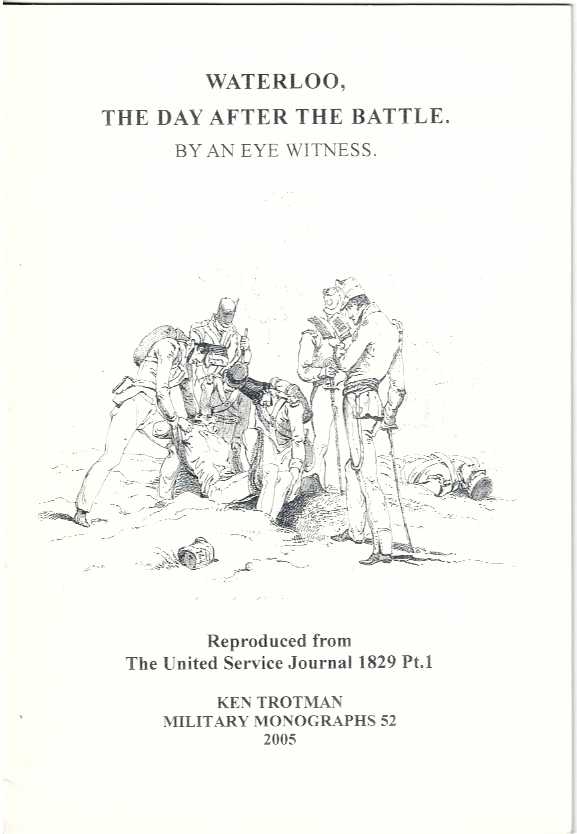 WATERLOO, THE DAY AFTER THE BATTLE - BY AN EYE WITNESS