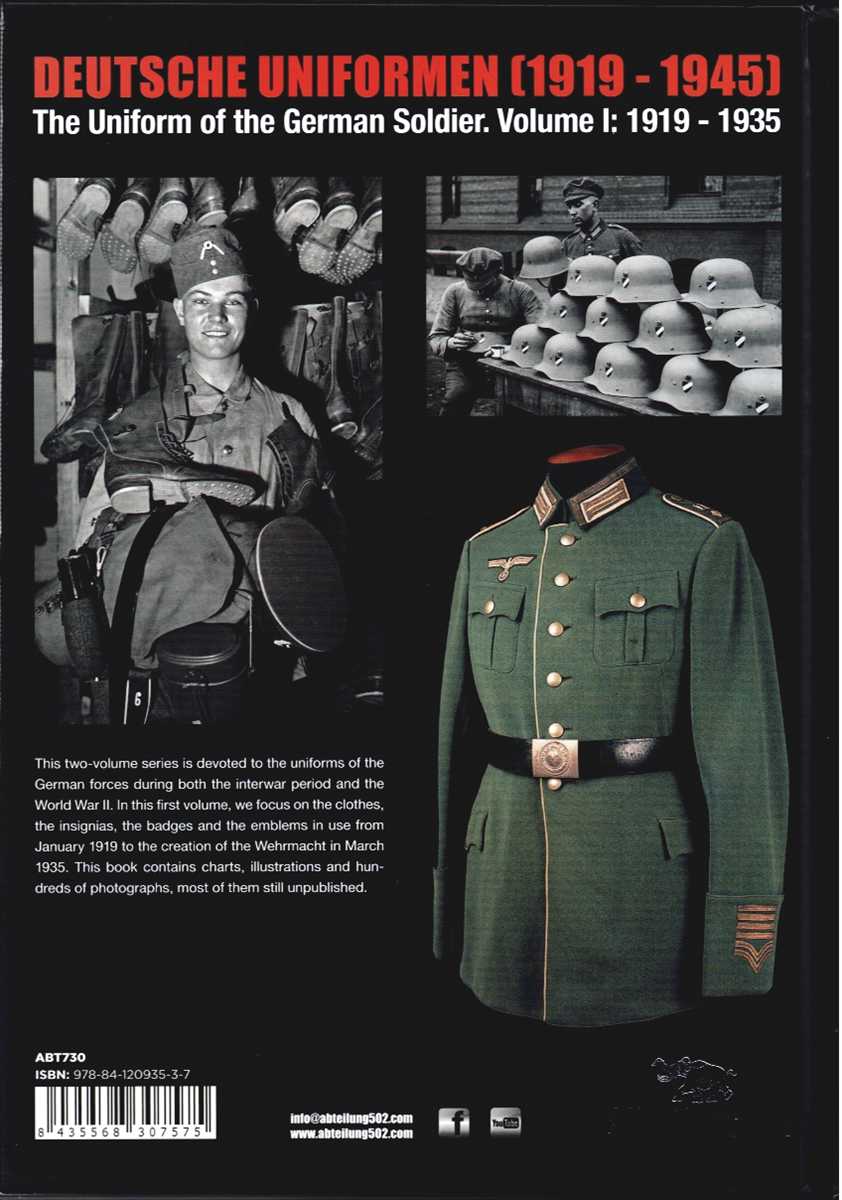 DEUTSCHE UNIFORMEN (1919-1945) VOLUME I : THE UNIFORM OF THE GERMAN ...