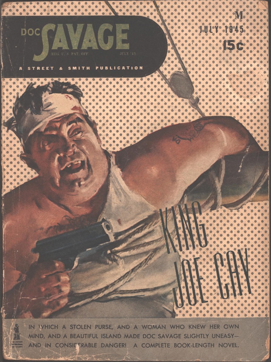 Doc Savage 1945 July. King Joe Cay.