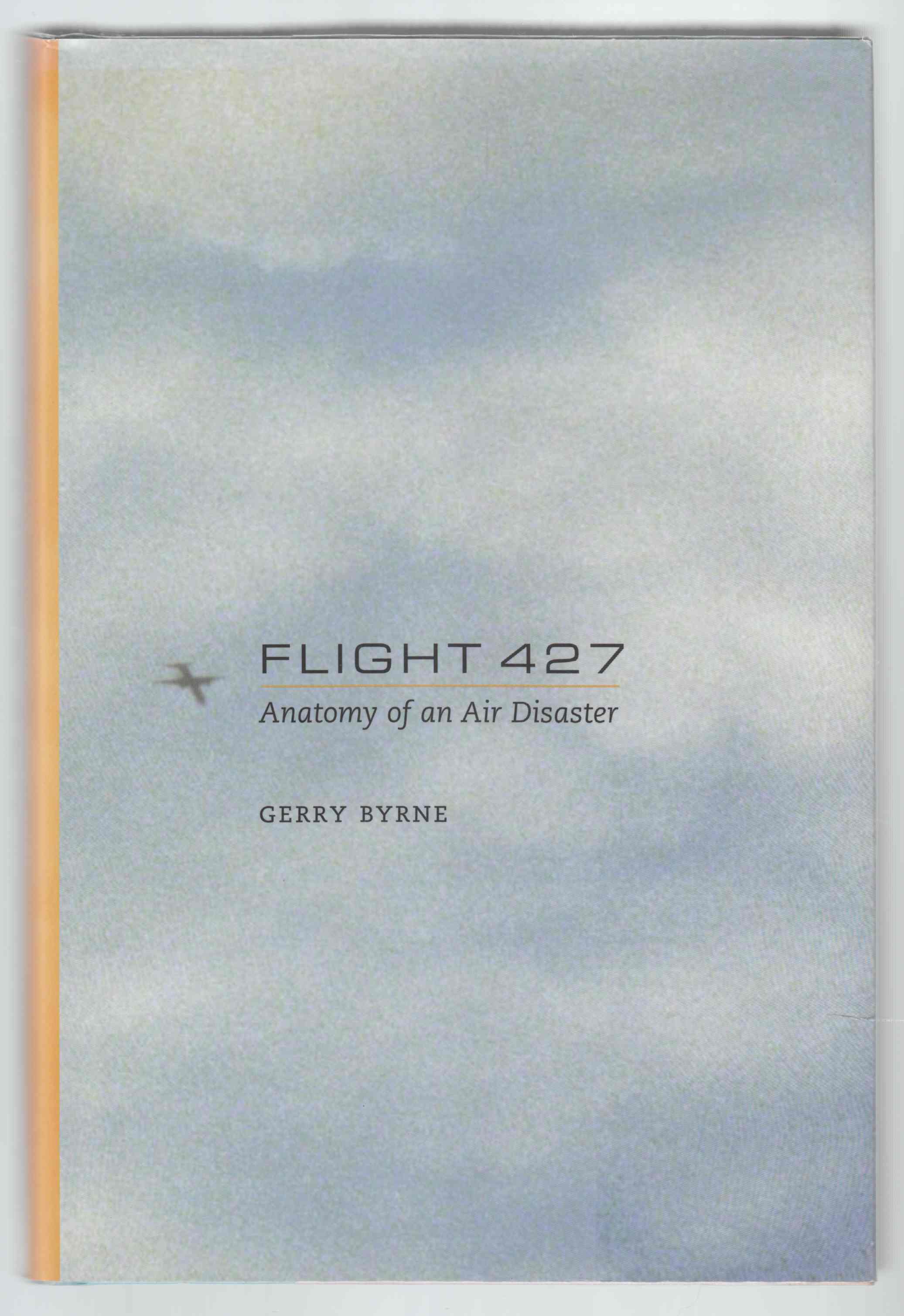 Flight 427 Anatomy of an Air Disaster