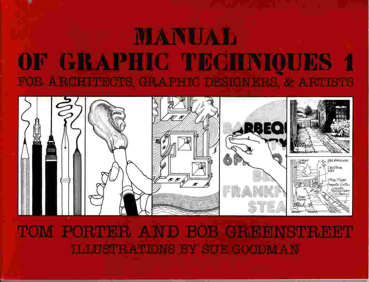Manual of Graphic Techniques for Architects, Graphic Designers, & Artists 2