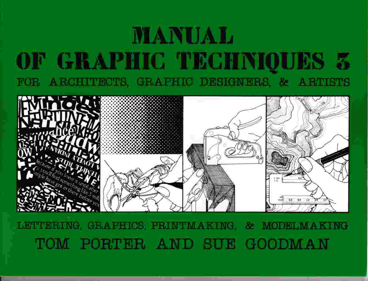 Manual of Graphic Techniques for Architects, Graphic Designers, & Artists 2
