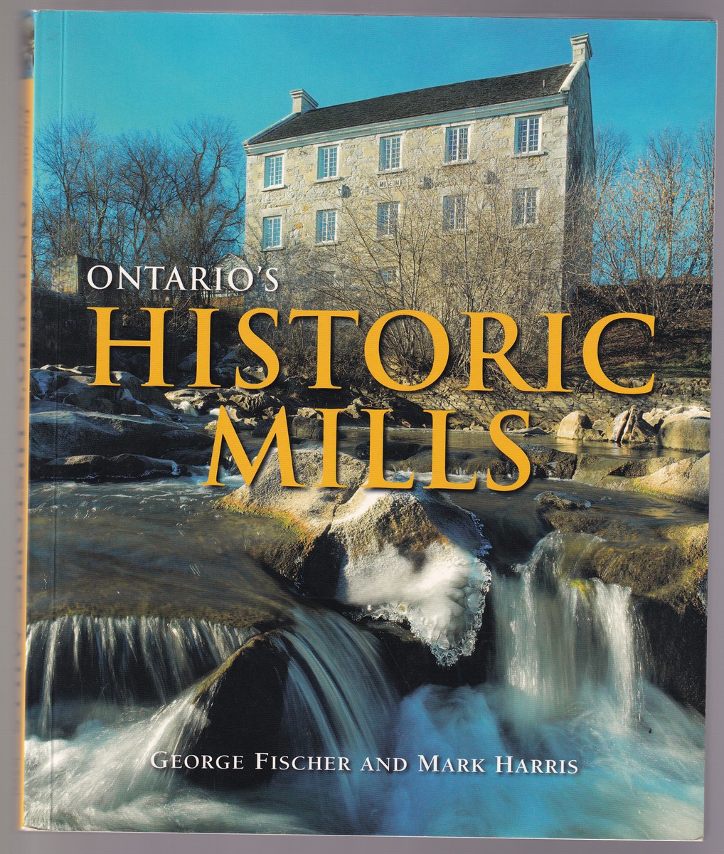 Ontario's Historic Mills