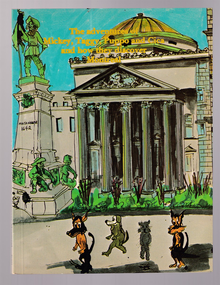 The Adventures of Mickey, Taggy, Puppo and Cica, and How They Discover ...