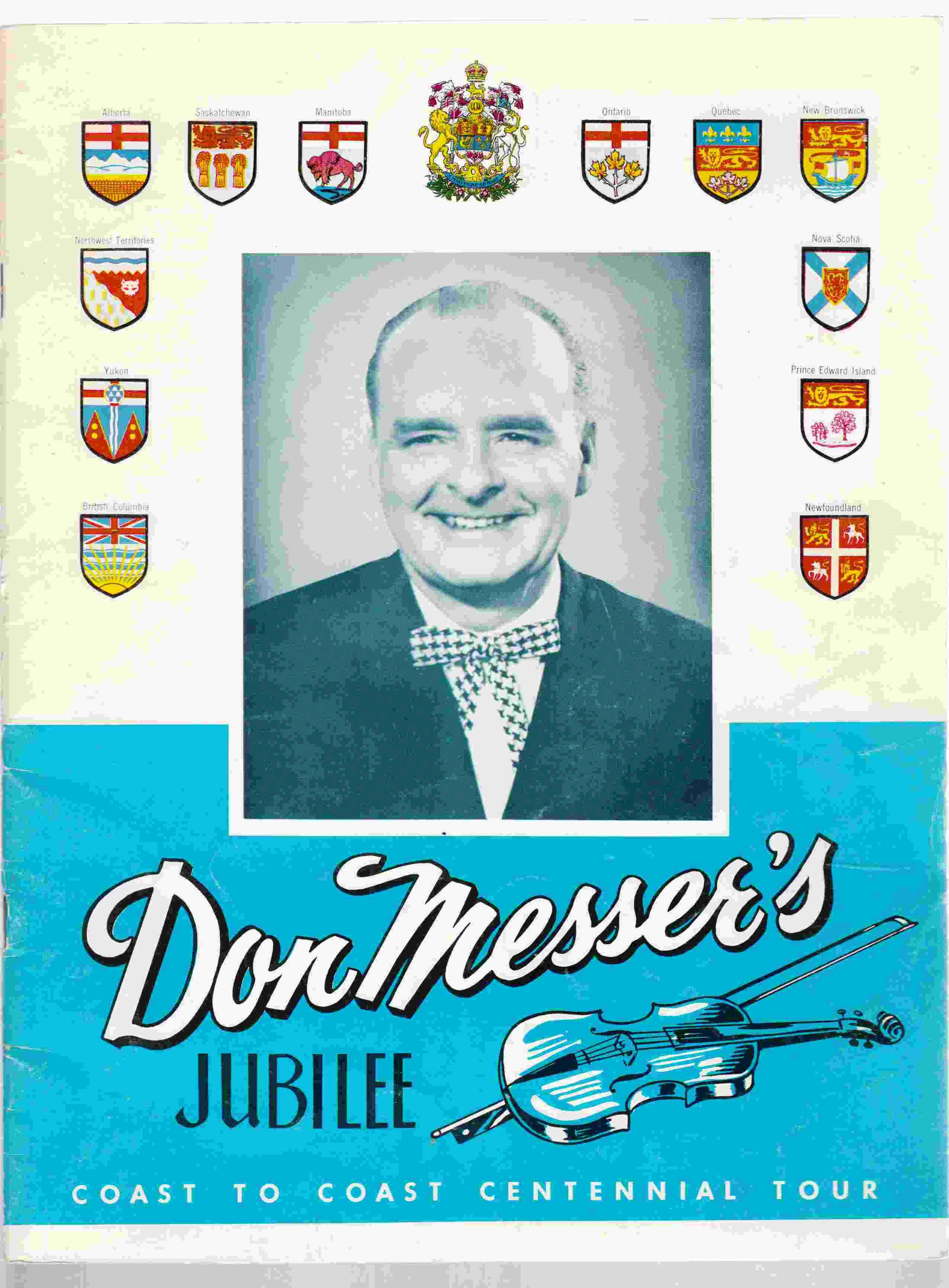 Don Messer's Jubilee Coast to Coast Centennial Tour