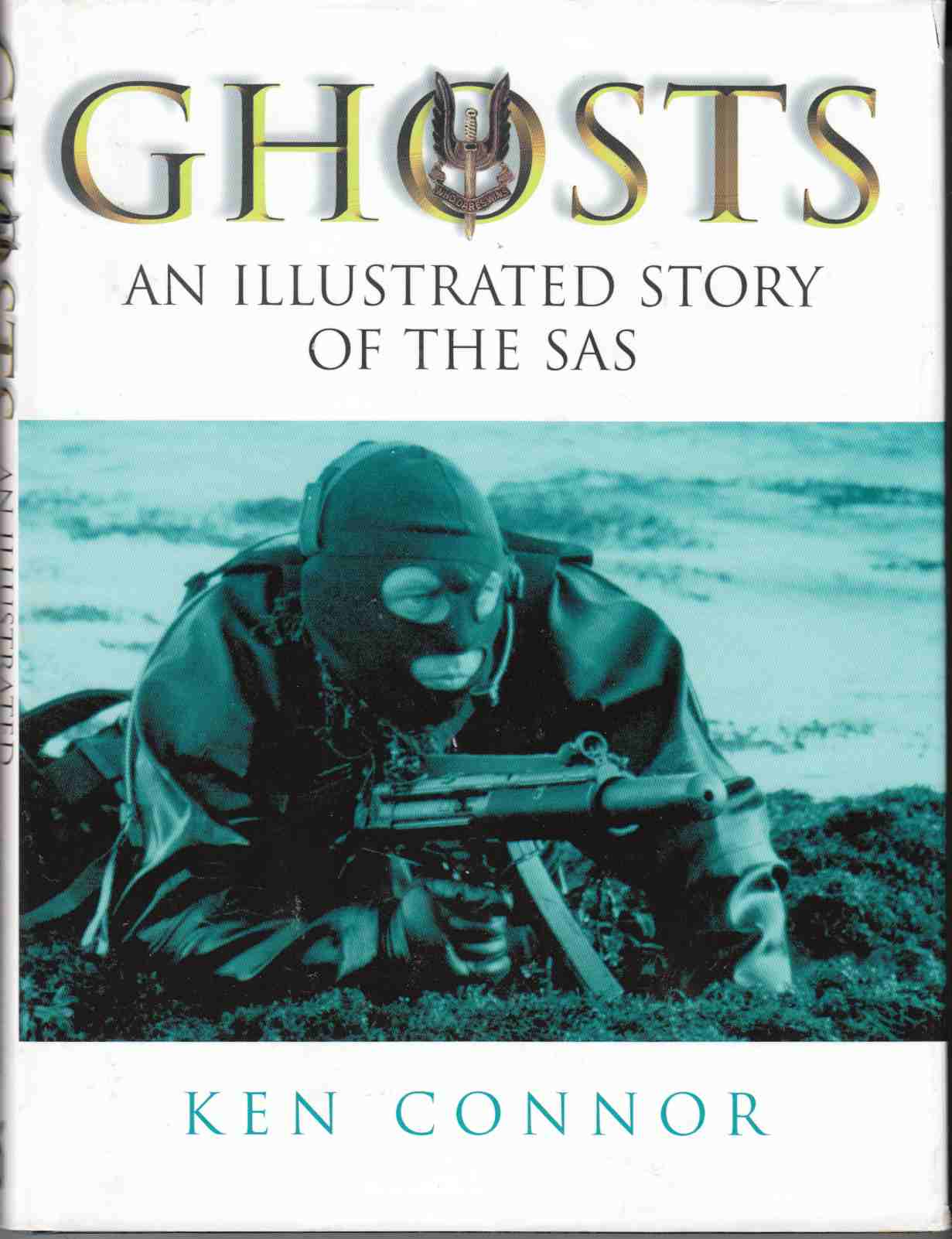 Ghosts An Illustrated History of the SAS