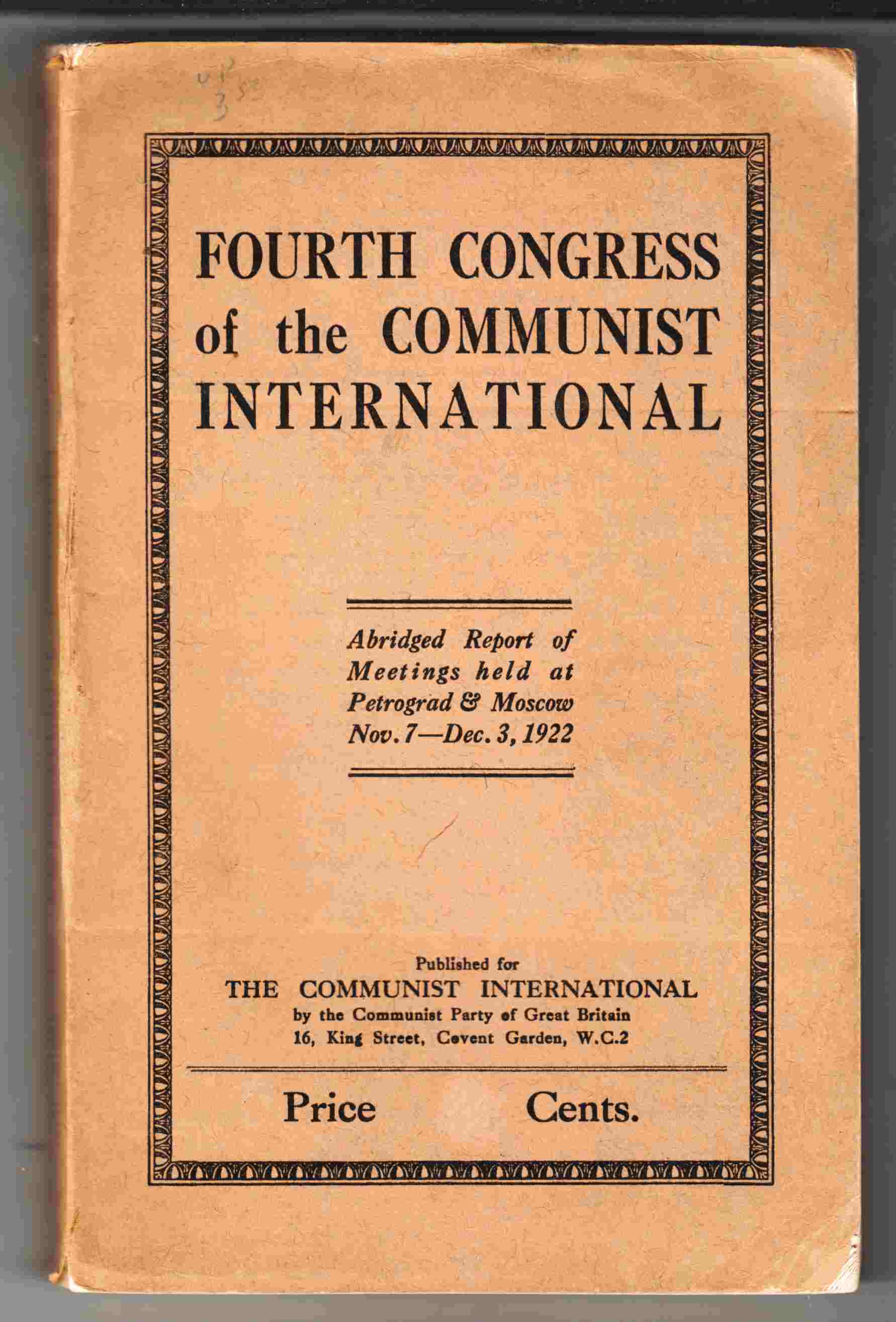 Fourth Congress of the Communist International Abridged Report of ...