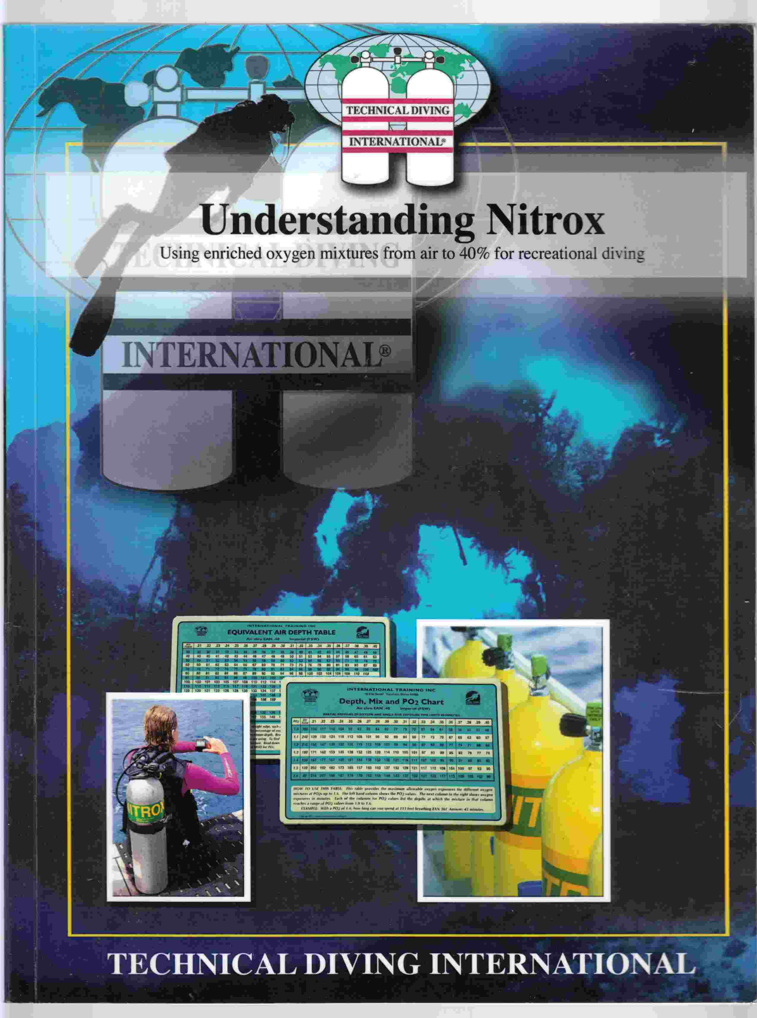 Understanding Nitrox Using Enriched Oxygen Mixtures from Air to 40% for ...