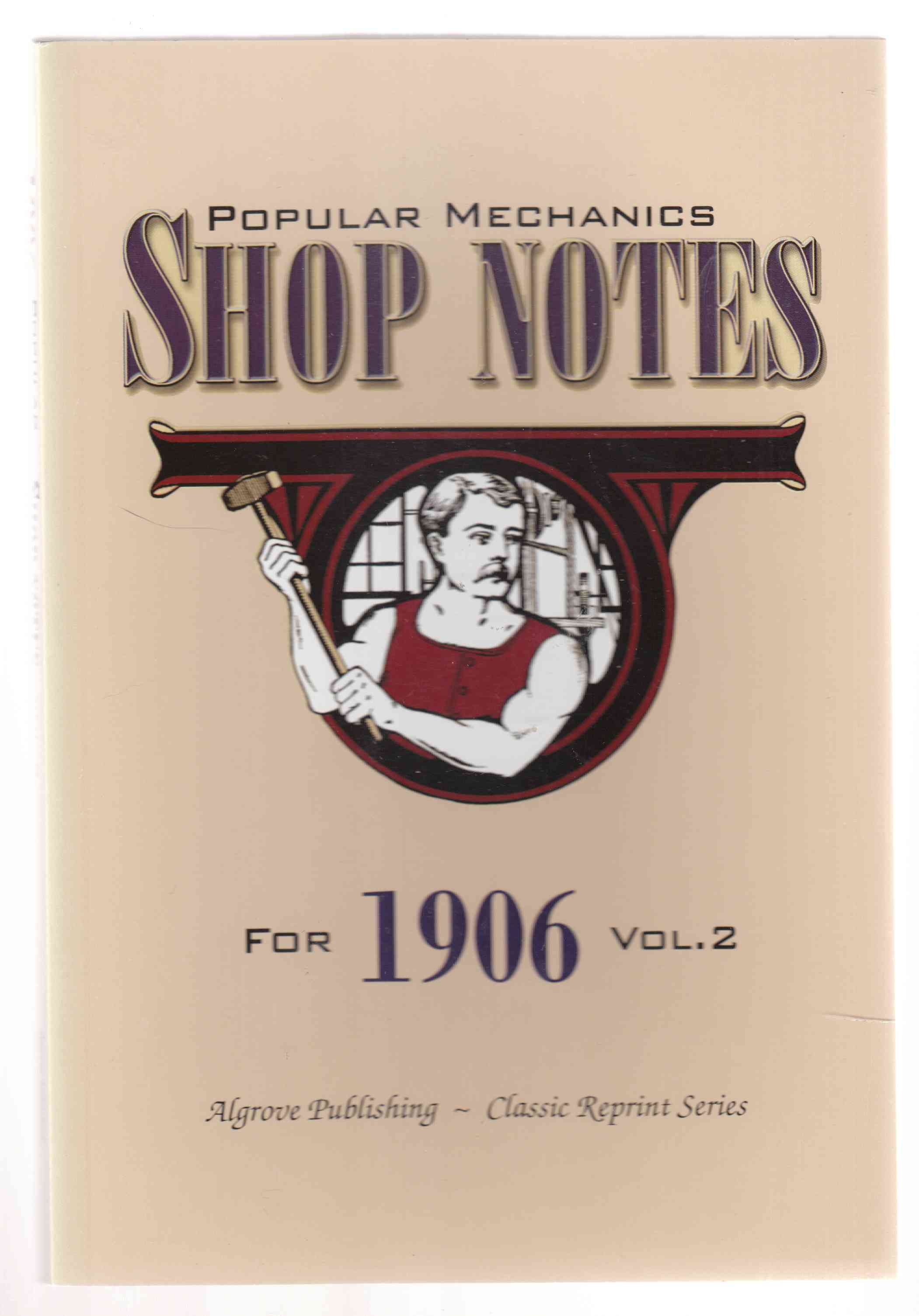 Popular Mechanics Shop Notes for 1909 Vol. 5