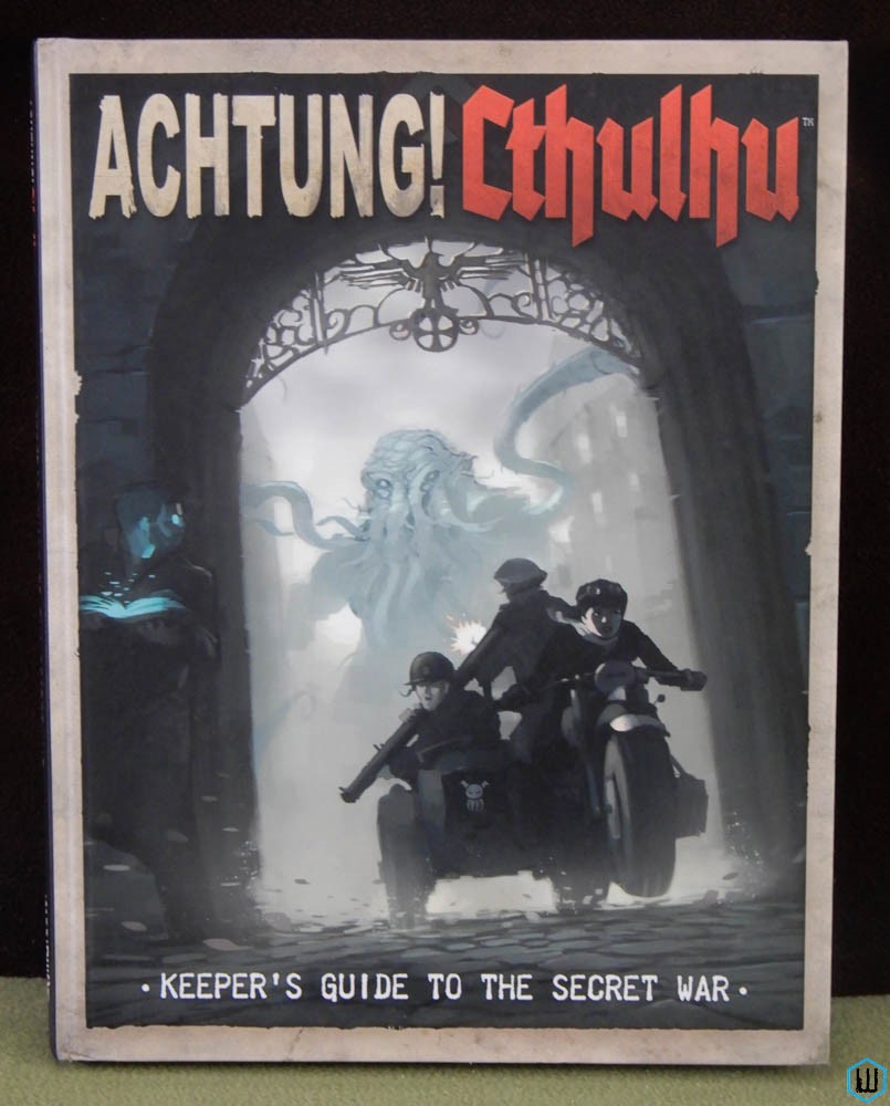 Keeper's Guide to the Secret War (Achtung! Cthulhu RPG) Hardcover