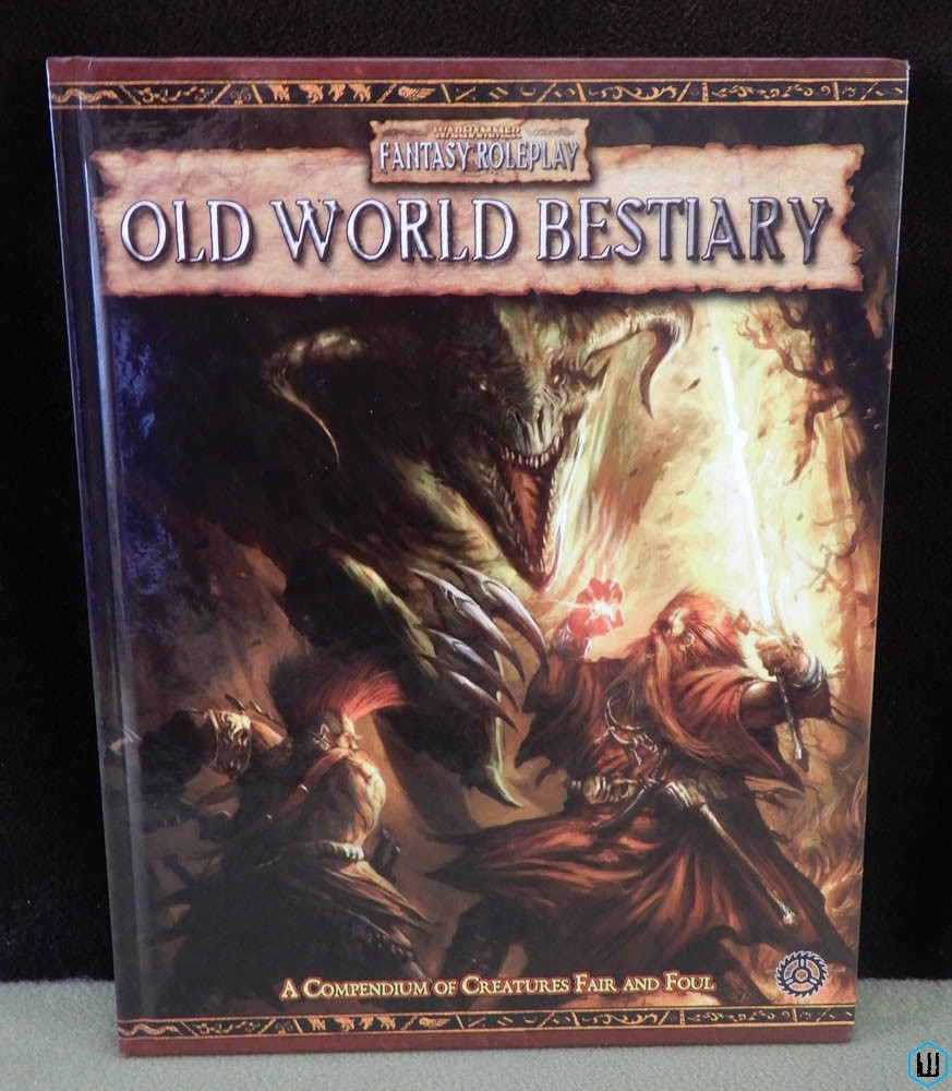 Old World Bestiary (Warhammer Fantasy Roleplay RPG)