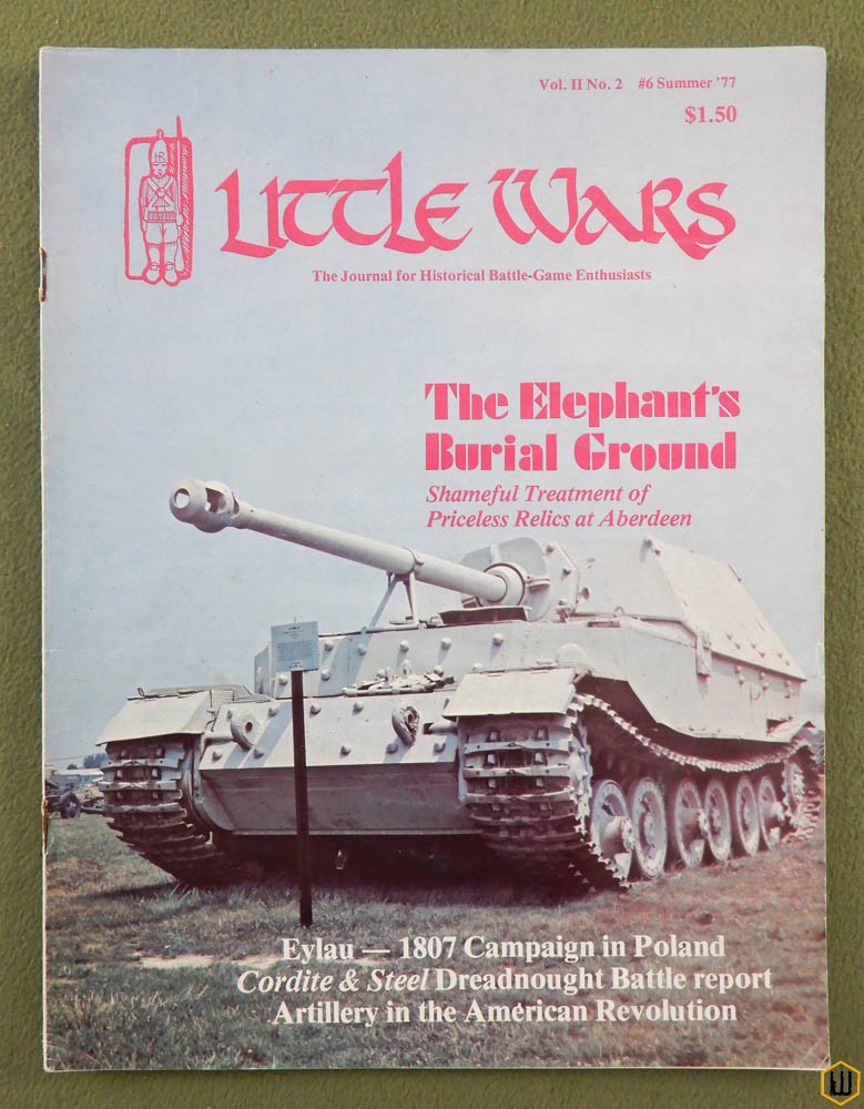 Little Wars Magazine, Issue 6 (Vol. II, No. 2, Summer 1977)