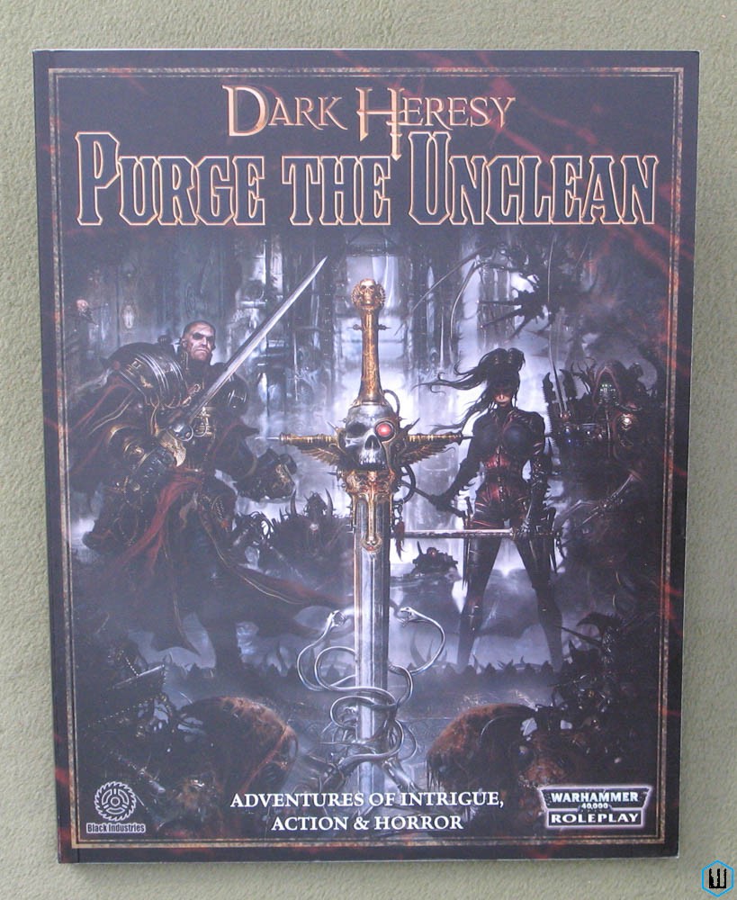 Purge the Unclean (Dark Heresy Warhammer 40,000 40k RPG) Paperback