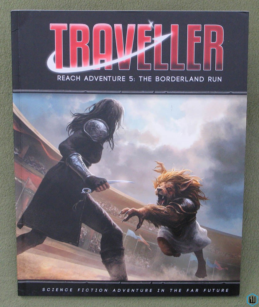 The Borderland Run (Traveller RPG Reach Adventure 5)