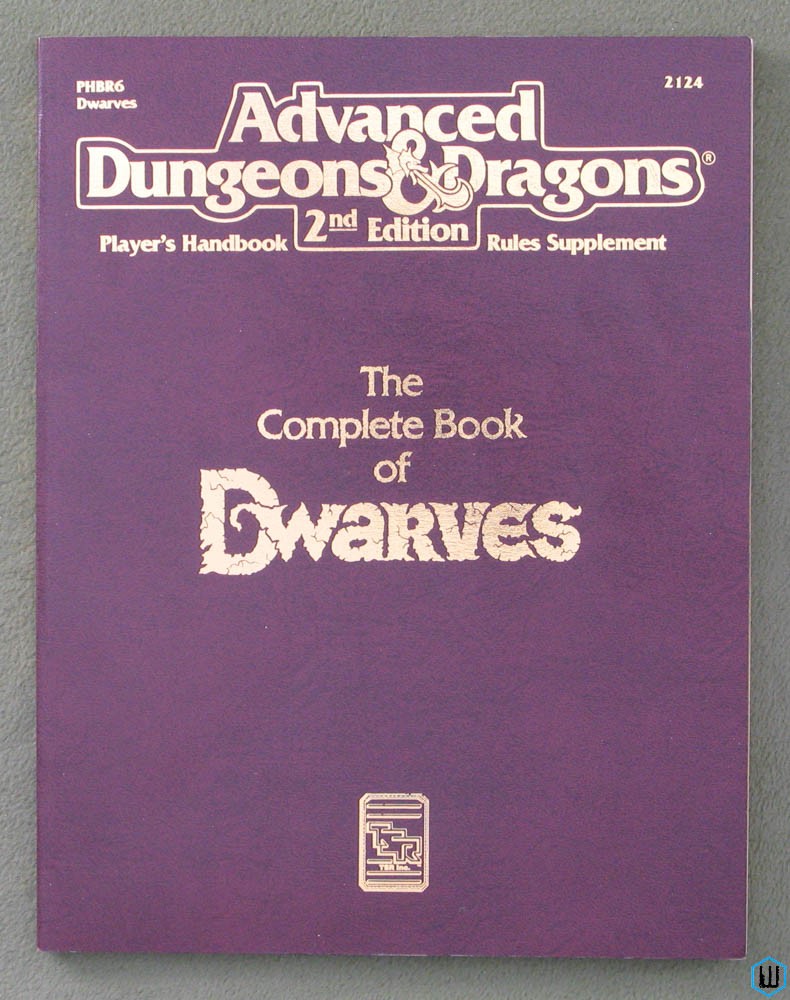 Complete Book of Dwarves (Advanced Dungeons & Dragons PHBR6)