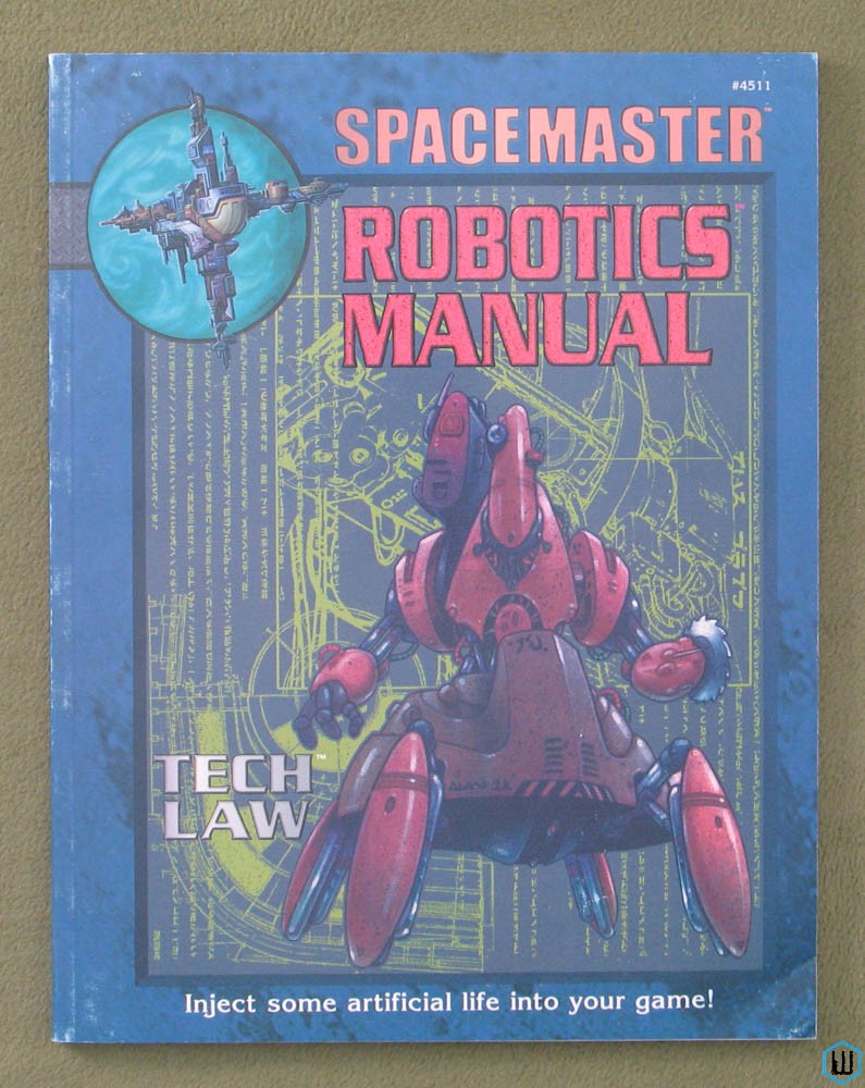 Robotics Manual (Space Master, 3rd Edition) Spacemaster RPG