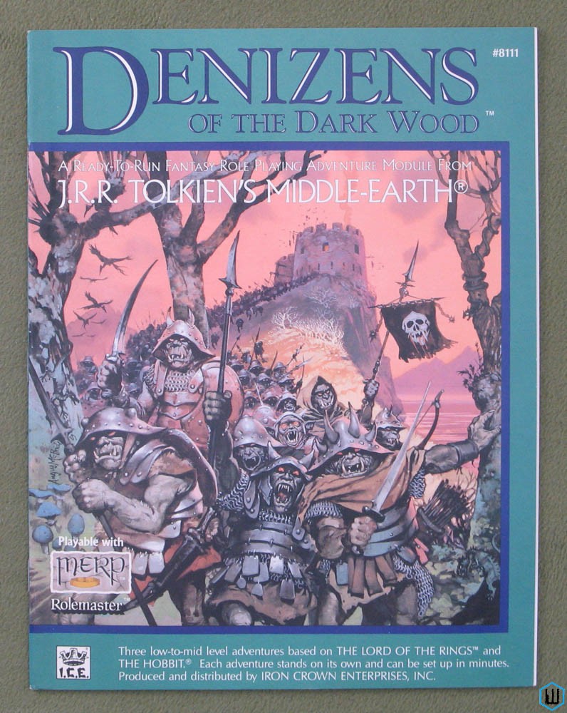 Denizens of the Dark Wood (Middle Earth Role Playing MERP)