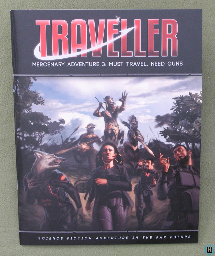 Must Travel, Need Guns (Traveller RPG: Mercenary Adventure 3)