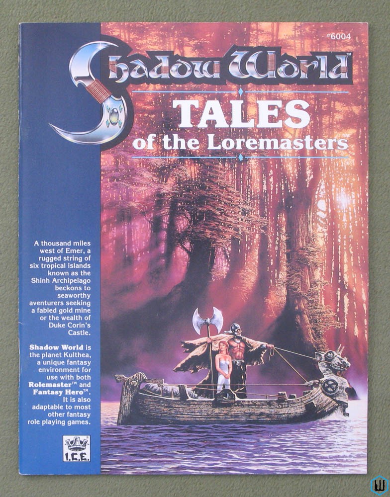 Tales of the Loremasters (Rolemaster RPG Shadow World)