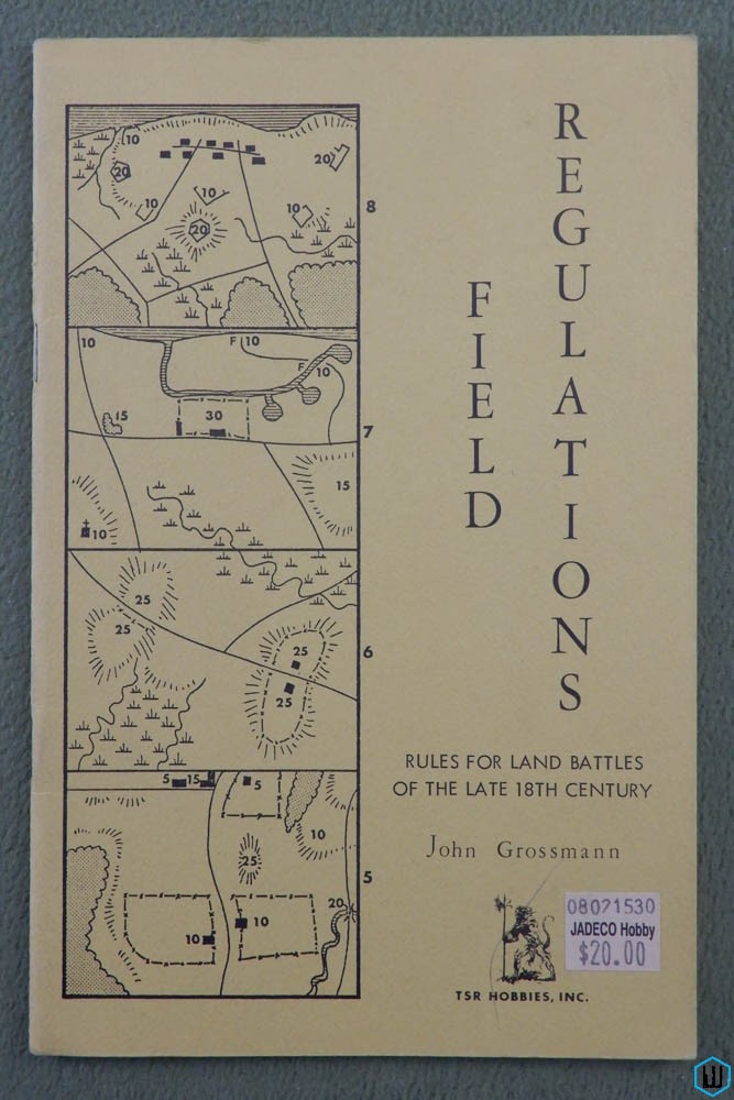 Field Regulations (Late 18th Century Land Battles Rules) John Grossman