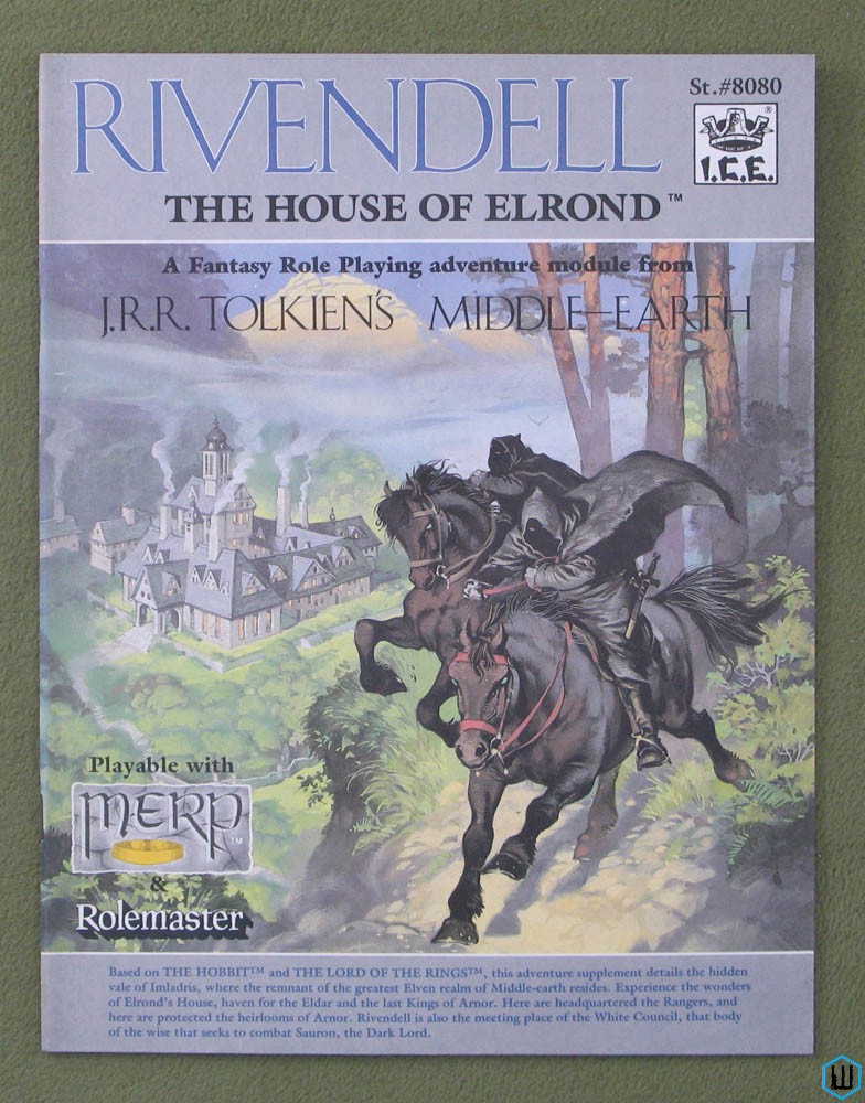 Rivendell: House of Elrond (Middle Earth Role Playing MERP)