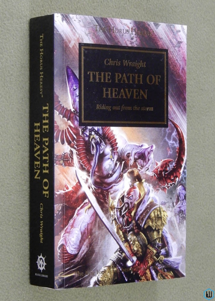 The Path of Heaven (Warhammer: Horus Heresy) Chris Wraight