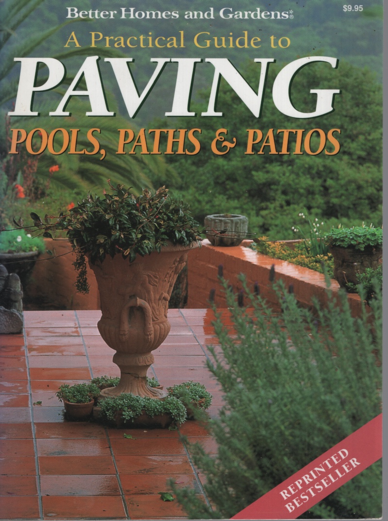 A Practical Guide to Paving Pools, Paths & Patios - How To Plan, Build ...